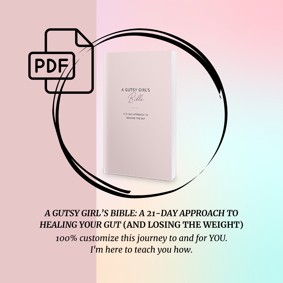 A Gutsy Girl's Bible: a 21-day approach to healing the gut [PDF] – A ...
